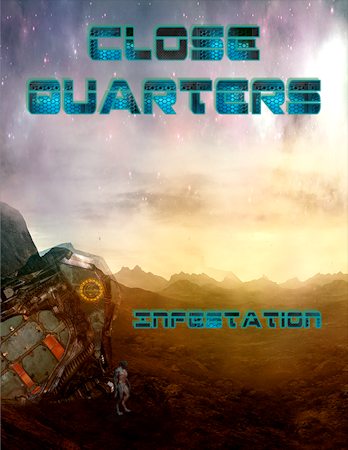 [TMP] Close Quarters: Infestation Released