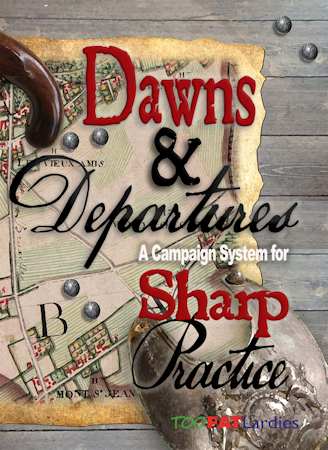 [TMP] Dawns & Departures for Sharp Practice