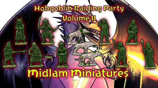 [TMP] Hobgoblin Raiding Party Volume Two on Kickstarter